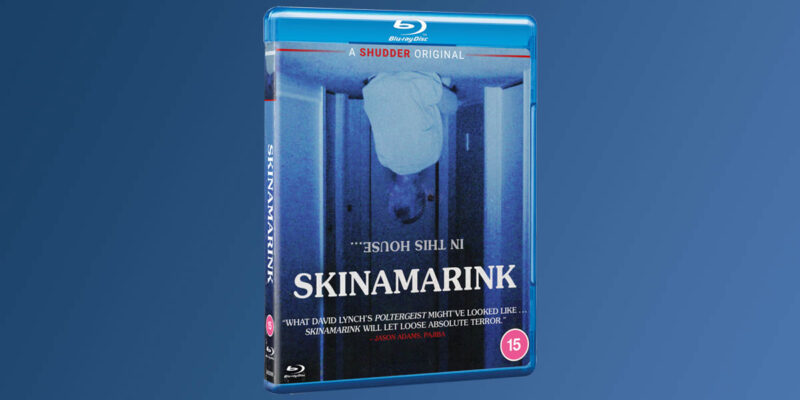 Film Giveaway! Win Blu-Ray: Skinamarink (Ended) - Loud And Clear Reviews